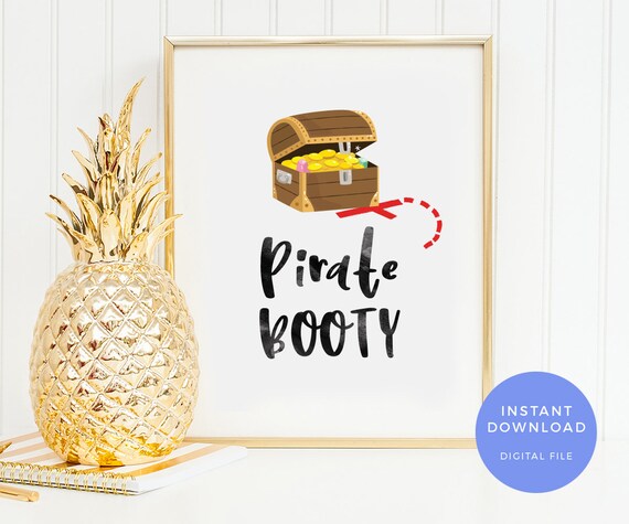 Pirate Party Sign PRINTABLE Pirate Booty Sign INSTANT | Etsy