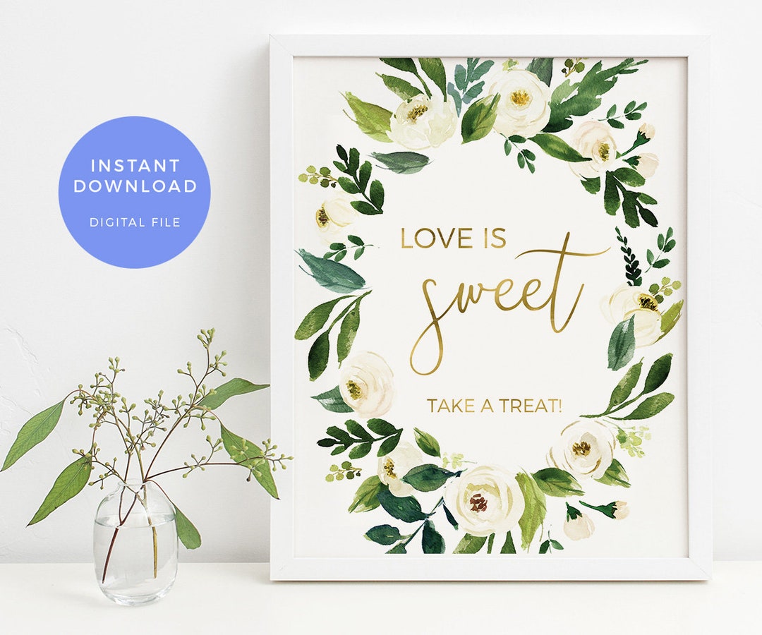 Love is Sweet Sign, PRINTABLE. Greenery Sweet Treats Baby Shower Sign ...