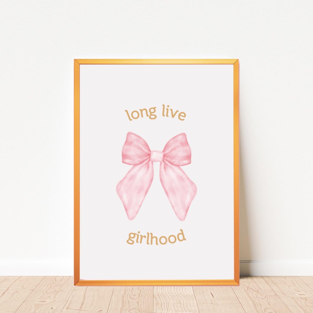 Pink Bow Long Live Girlhood Printable, Coquette Bow Decor, Pink and ...