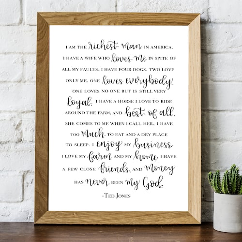 Ted Jones Richest Man in America Quote Printable Edward | Etsy