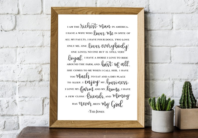 Ted Jones Richest Man in America Quote Printable Edward - Etsy