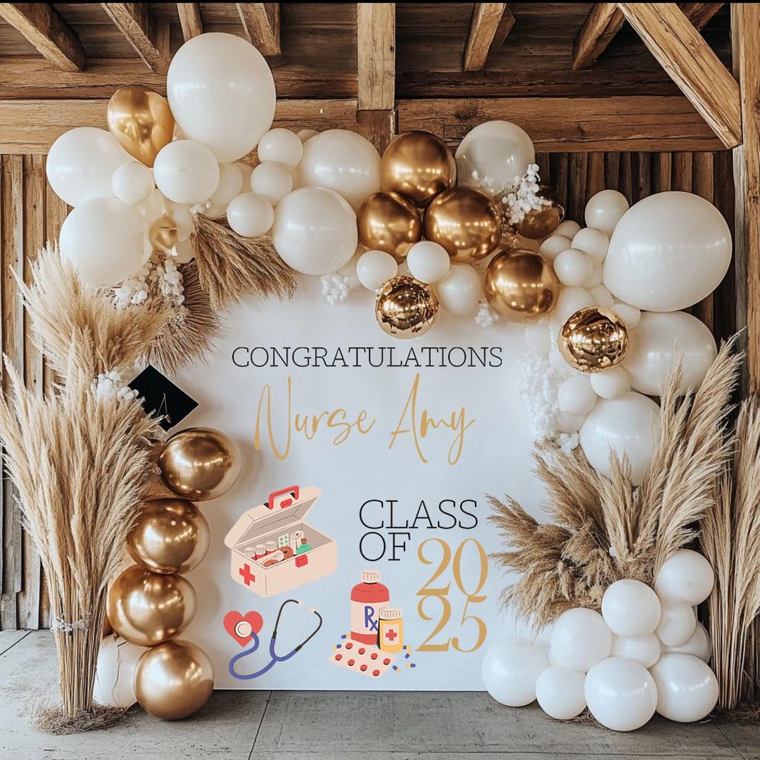 Nurse Graduation Backdrop Class of 2025 Personalized Backdrop Nursing ...