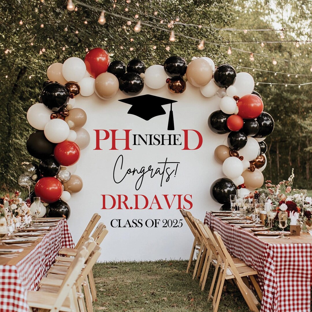 PHD Graduation Party Backdrop Class of 2025 Personalized Backdrop PHD ...
