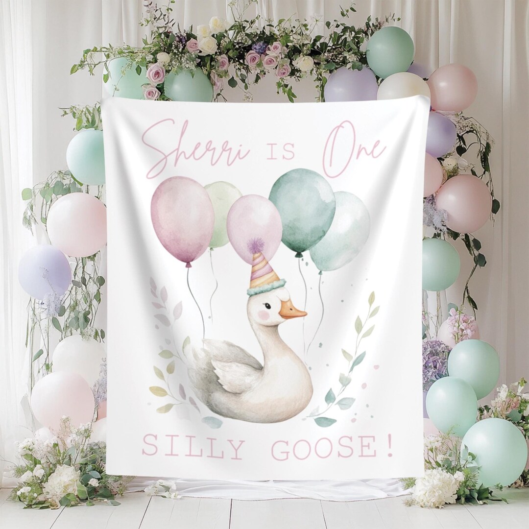 One Silly Goose Backdrop 1 Silly Goose Birthday One Silly Goose High ...