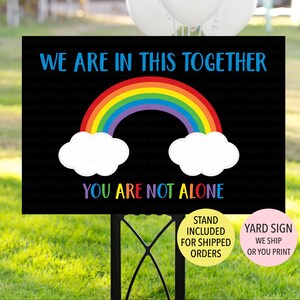 We Are in This Together Yard Sign, Rainbow Yard Sign, Unity Yard Sign ...