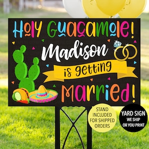 Holy Guacamole Getting Married Sign, Fiesta Bridal Shower Sign ...