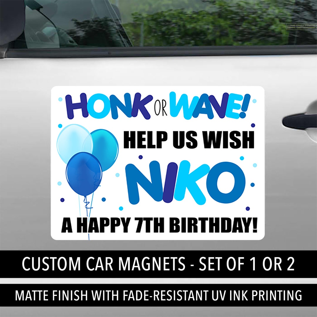 Birthday Car Magnet, Happy Birthday Sign, Honk Birthday Sign, Honk or ...