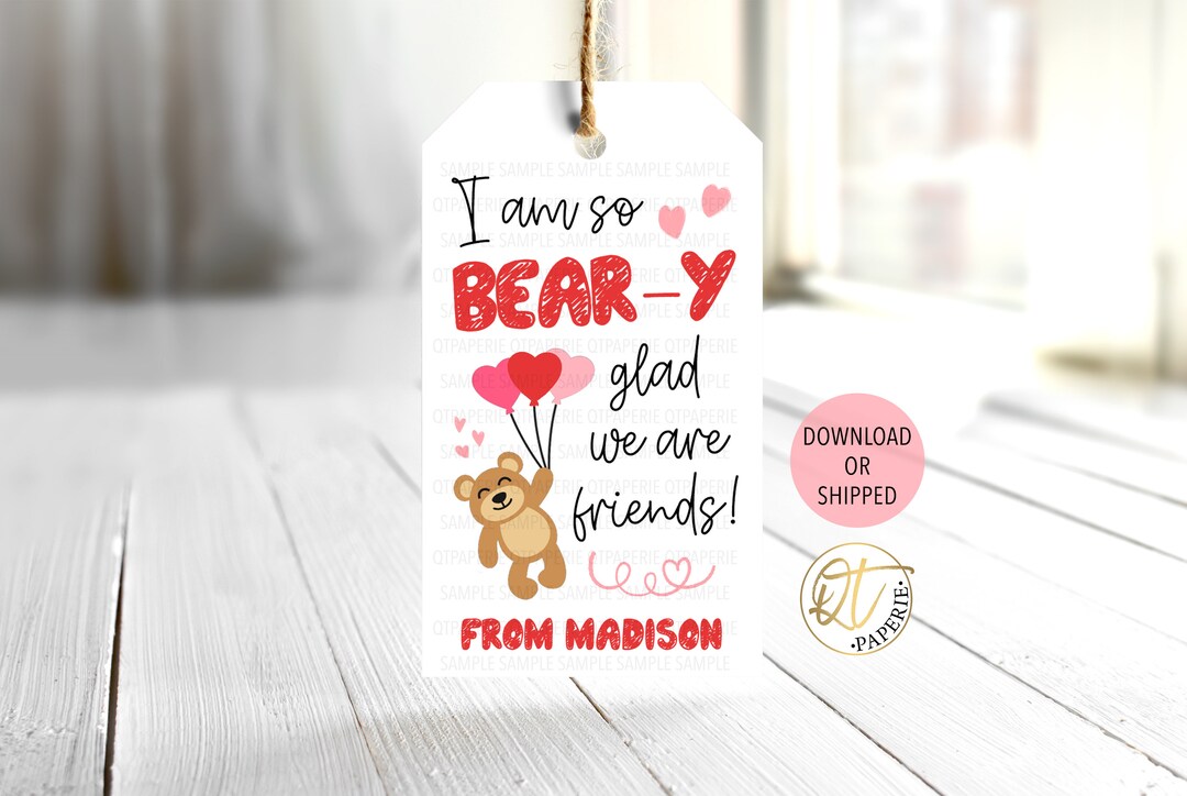 Beary Glad We Are Friends Valentines Tag, Bear Graham Cracker Tag ...
