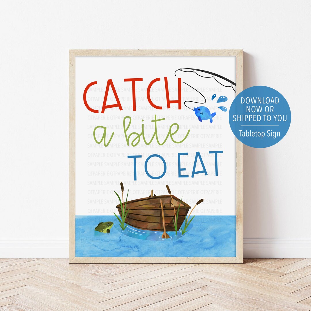 Catch a Bite to Eat Sign, Fishing Birthday Food Sign, Fish Birthday ...