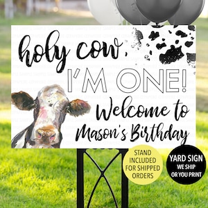 Holy Cow I'm One Welcome Sign Holy Cow Birthday Yard - Etsy