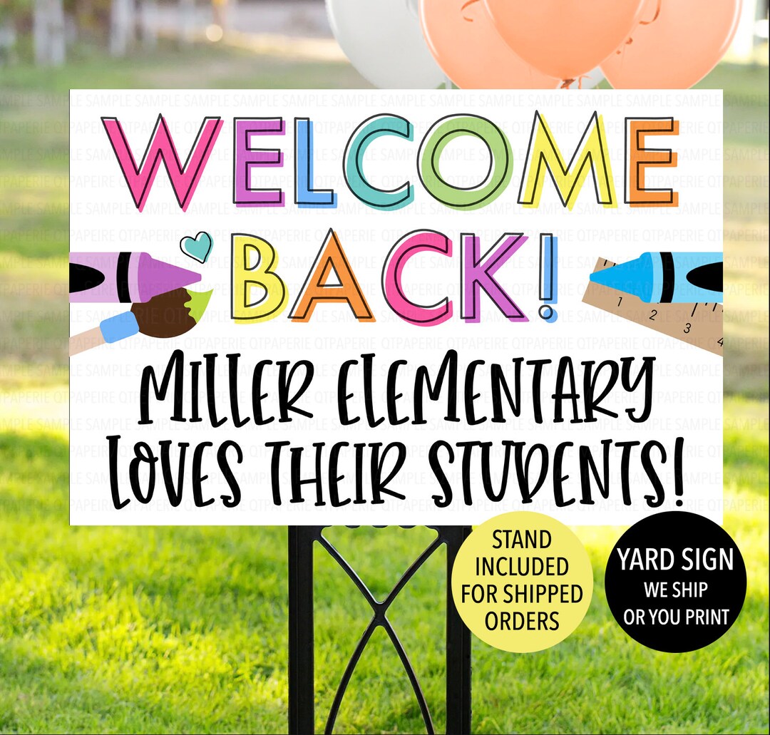 School Welcome Back Sign, Back to School Sign, Outside School Yard Sign ...