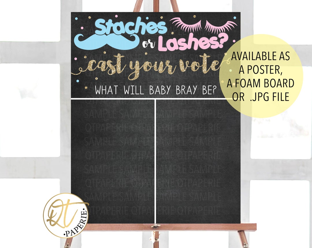 Staches or Lashes Voting Sign, Staches or Lashes Gender Vote Sign ...