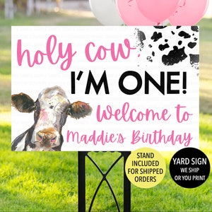 Holy Cow I'm One Welcome Sign, Holy Cow Birthday Yard Sign, First ...