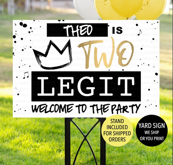 Two Legit Birthday Sign Two Legit Welcome Sign 2 Legit 2 - Etsy