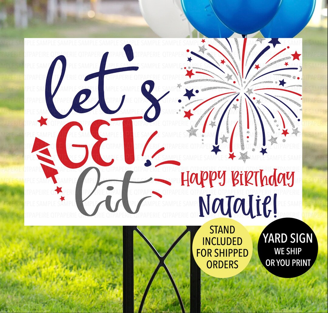 Let's Get Lit Fourth of July Birthday Sign, Firework Sign, Firework ...
