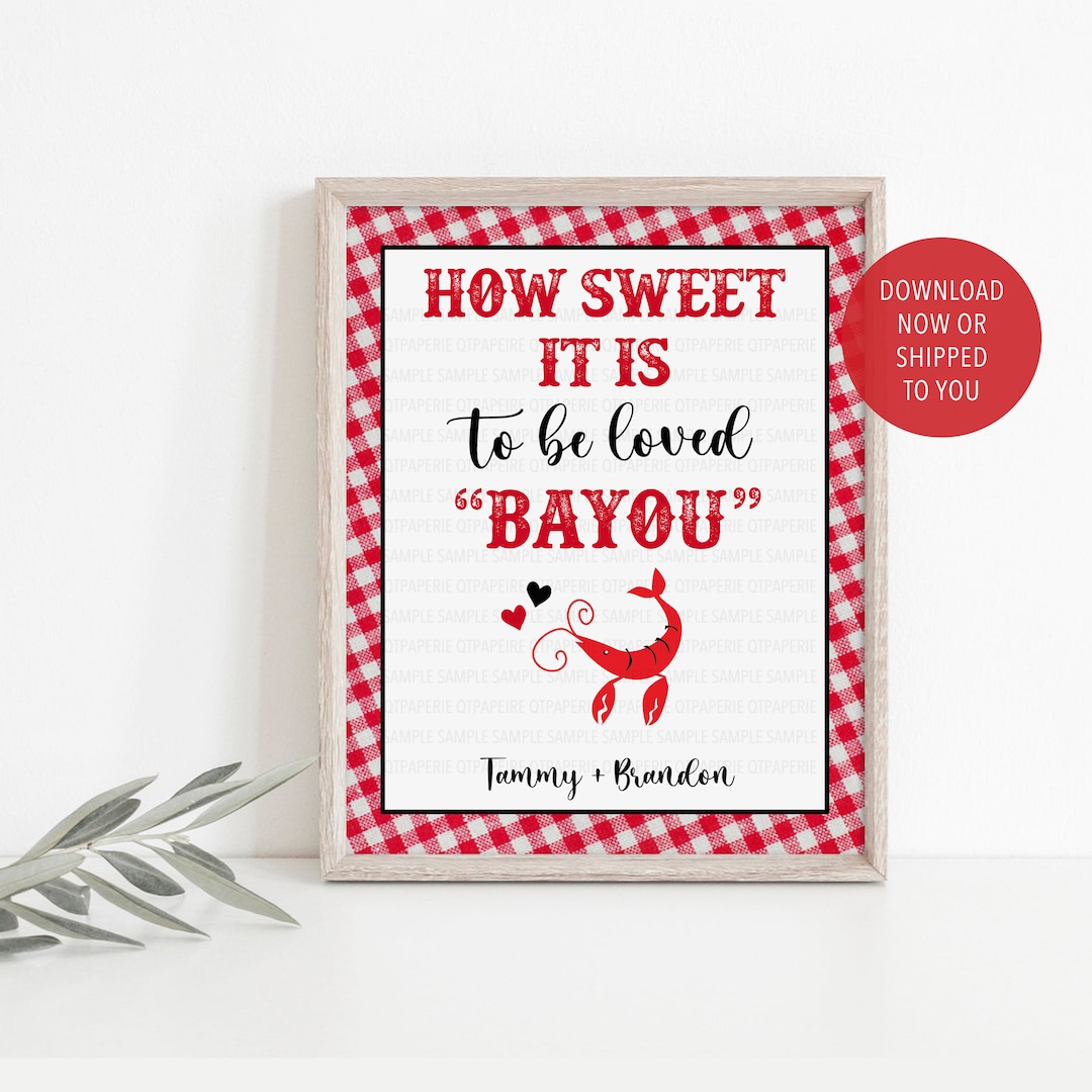 To Be Loved Bayou Sign, Crawfish Boil Sign, Crawfish Couples Shower ...