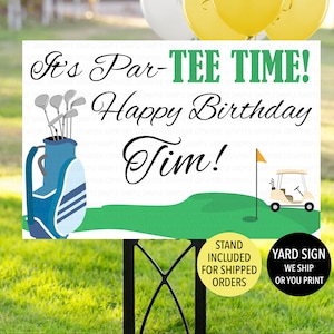 Golf Birthday Yard Sign, Golf Birthday Sign, Par Tee Time Sign, Golf ...