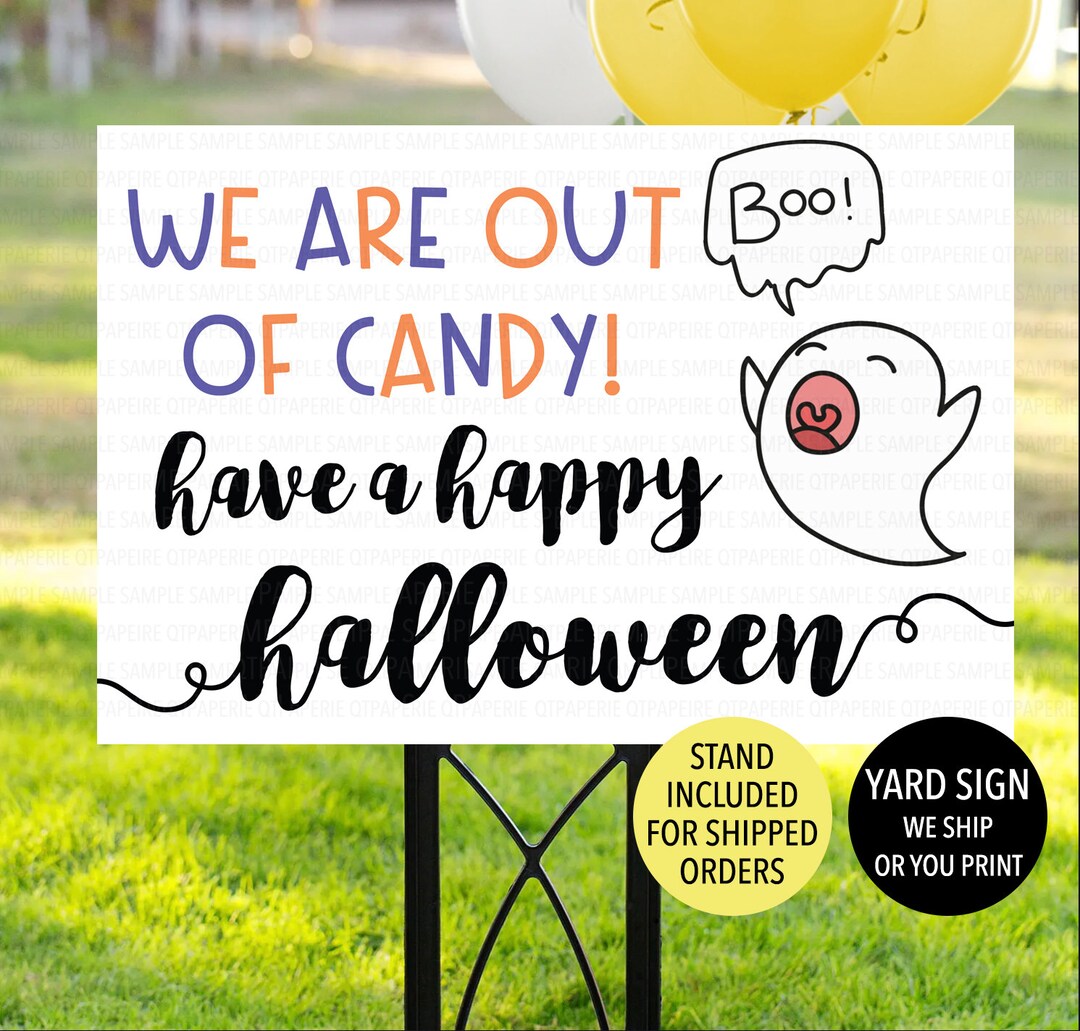 Out of Candy Halloween Yard Sign, Out of Candy Sign, Halloween ...