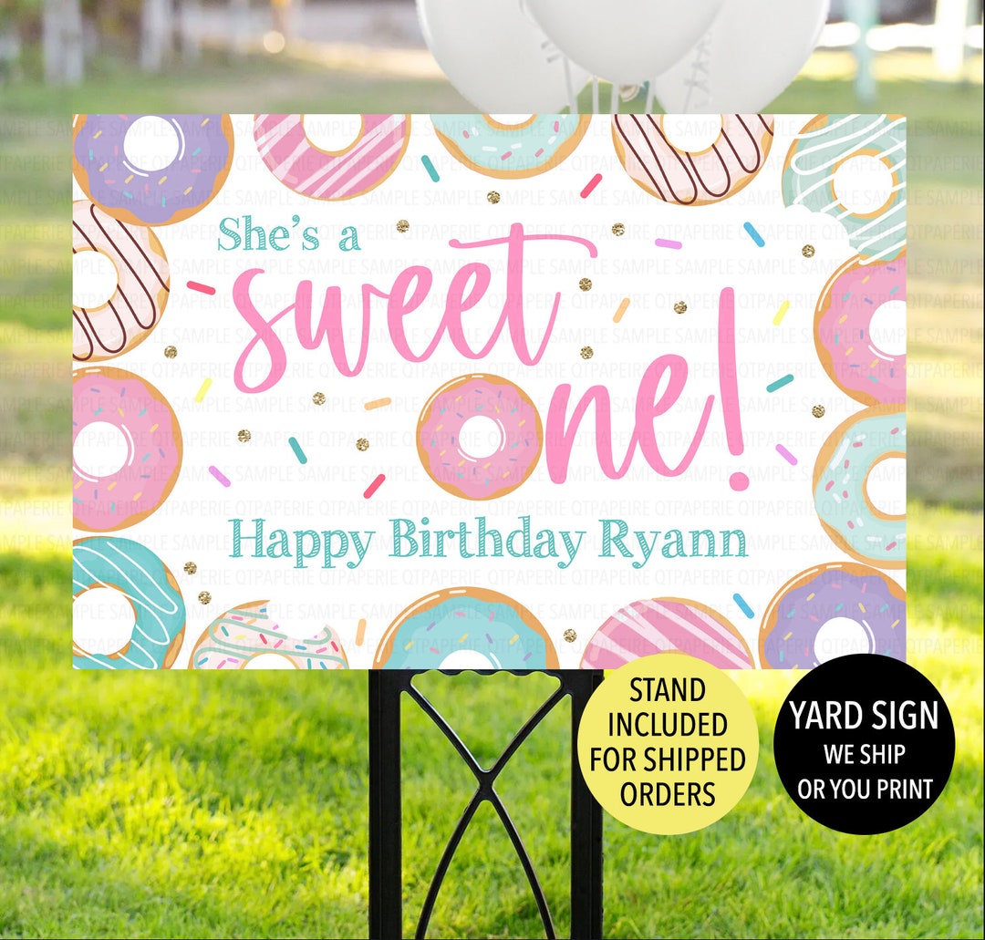She's a Sweet One Donut Sign, Donut Birthday Yard Sign, Donut First ...