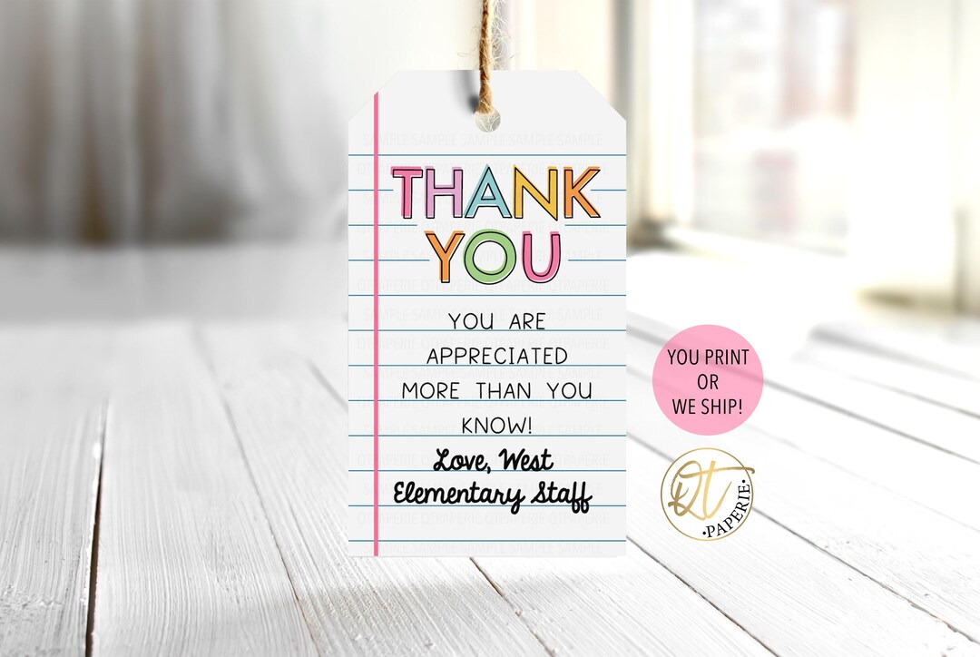 Teacher Appreciation Thank You Tags - Notebook Paper Design - Printable ...