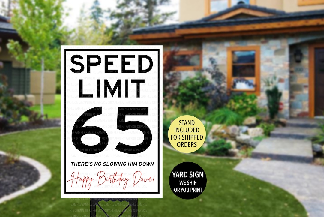 Speed Limit Birthday Sign, Novelty Birthday Sign, 65 Speed Limit Sign ...