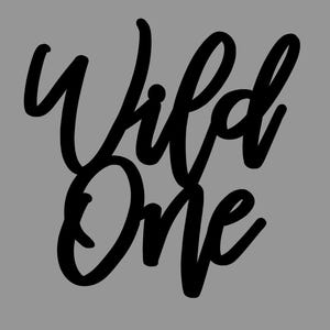 Wild One Digital Download Script, SVG, PNG, Cake Topper - Etsy