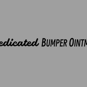 Medicated Bumper Ointment Digital Download PNG, SVG - Etsy