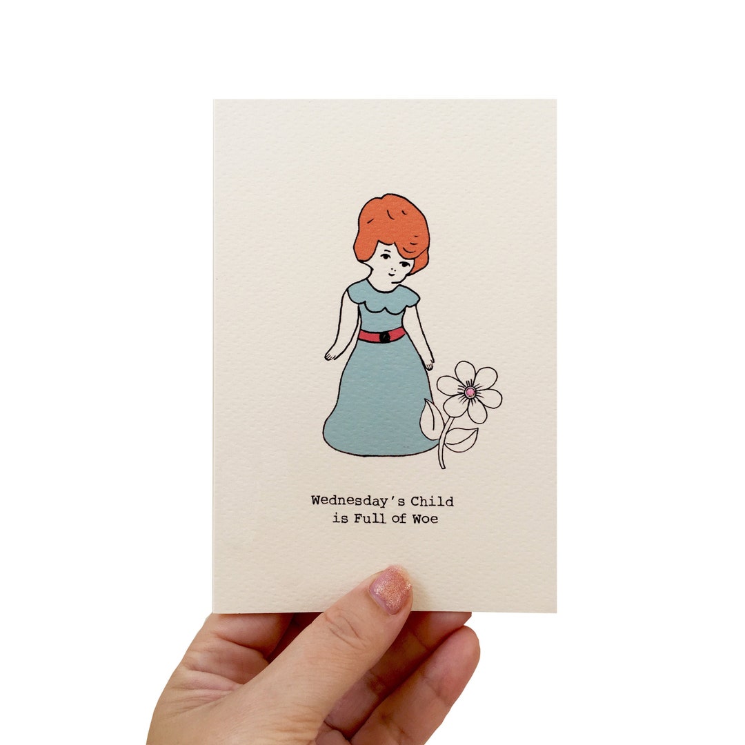 Wednesday's Child is Full of Woe Card, New Baby Card, Child's Birthday ...