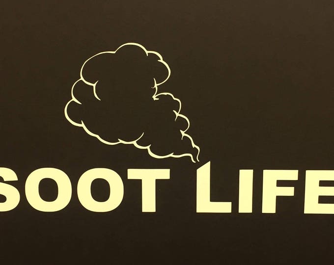 Soot Life Sticker Vinyl Decal Diesel Boosted Turbo Roll Coal TDI ...