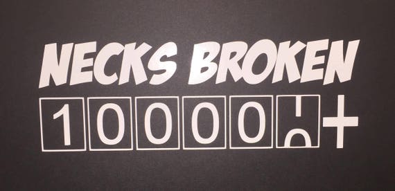 Necks Broken Sticker Vinyl Decal Lowered Slammed | Etsy