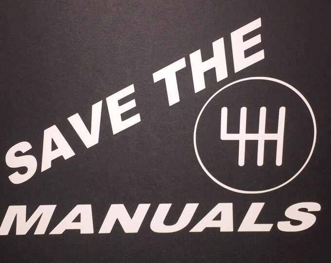 Save the Manuals Tshirt Tee Shirt Stick Shift 5 Spd 6 Speed - Etsy