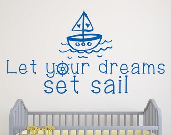 Nautical Nursery Wall Decal Let Dreams Set Sail Vinyl Wall - Etsy
