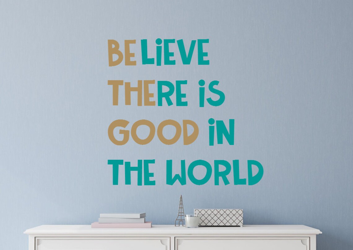 Be the Good Wall Decal- Be the Good Decal- Be the Good Wall Art ...