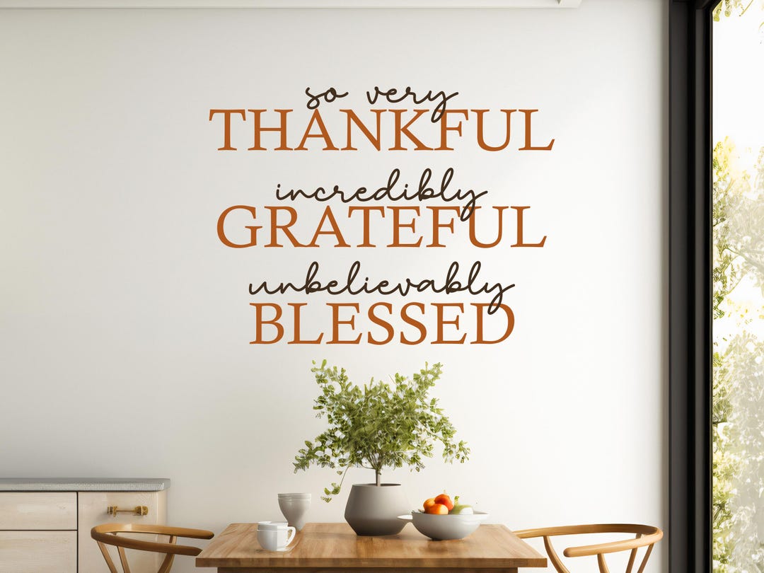 So Very Thankful Wall Decals: Vinyl Lettering, Inspirational Quote - Etsy