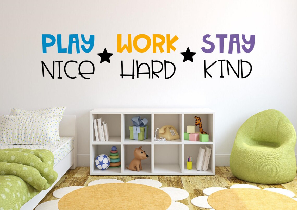 Play Nice Work Hard Stay Kind Classroom Decal Kids Room - Etsy