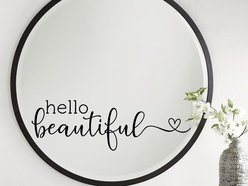 Hello Beautiful Decal - Hello Beautiful Mirror Decal - Hello Beautiful ...