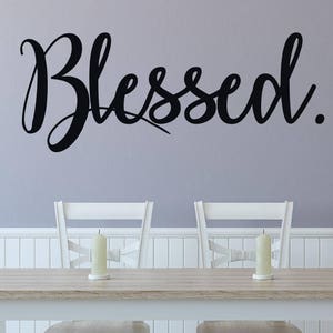 Blessed Wall Decal - Blessed Wall Art - Grateful Wall Decal - Blessed ...