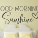 Good Morning Sunshine Wall Decal Good Morning Sunshine Mirror Decal ...