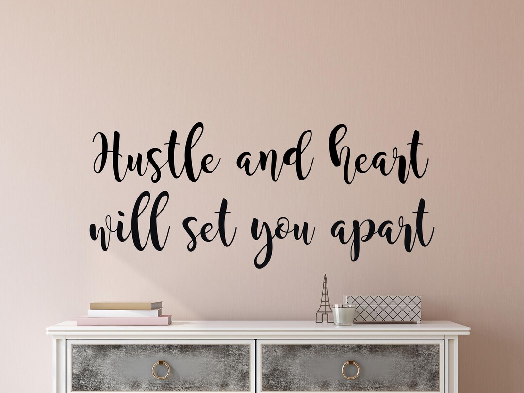Hustle Wall Decal- Hustle and Heart- Hustle Wall Art- Hustle Decal ...