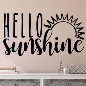 Hello Sunshine Decal - Good Morning Sunshine Wall Decal - Hello ...