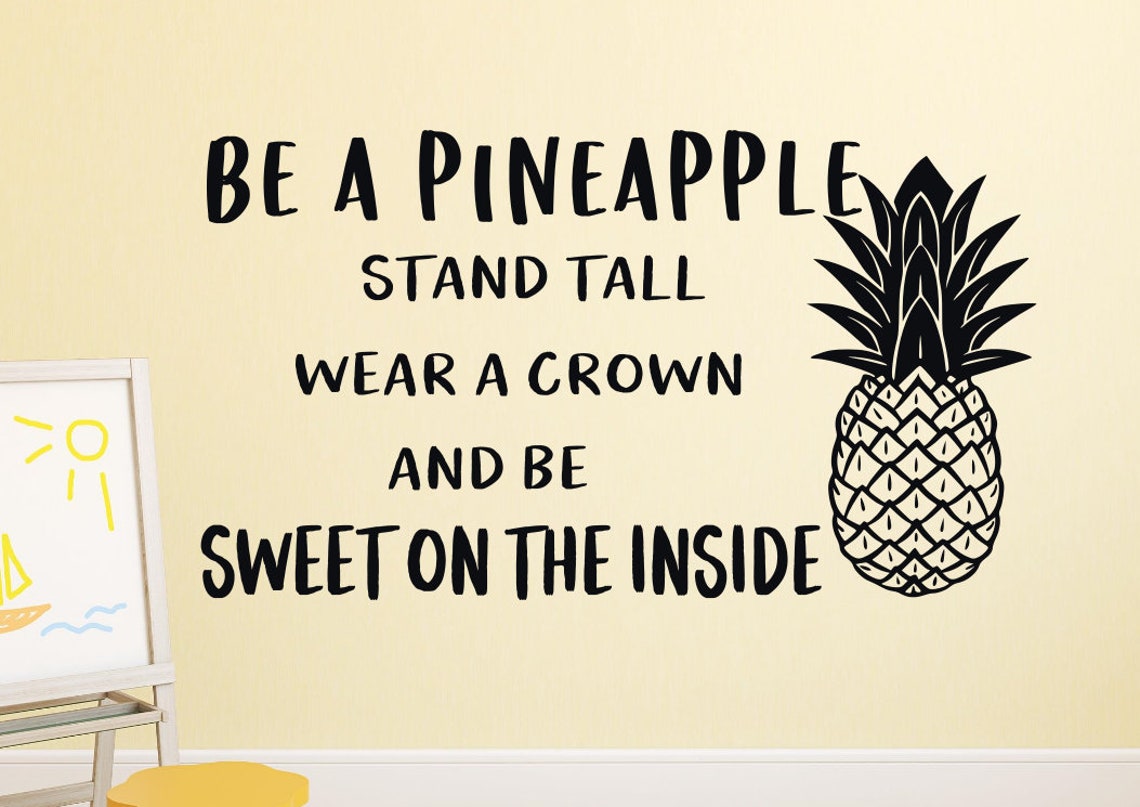 Be a Pineapple Decal Be Like a Pineapple Pineapple Decal Be - Etsy