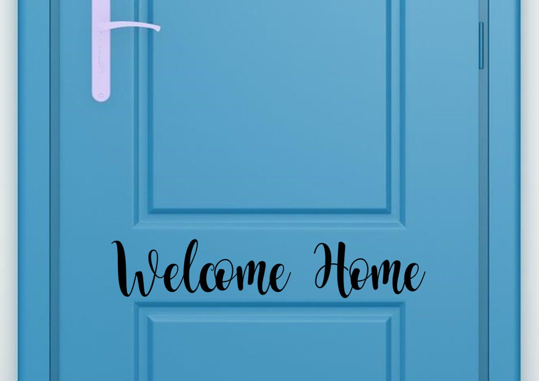 Welcome Door Decal - Welcome Home Decal - Door Welcome Sticker - Door ...