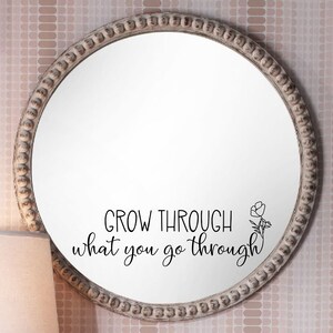 Grow Through What You Go Through Decal - Inspirational Wall Decal ...