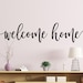 Welcome Home Wall Decal Welcome Home Decal Welcome Home Door Decal ...
