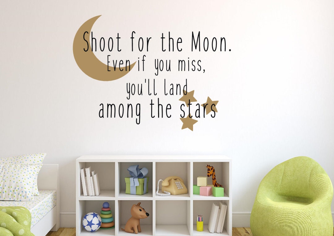 Shoot for the Moon Wall Art Shoot for the Moon Vinyl Nursery Moon Stars ...