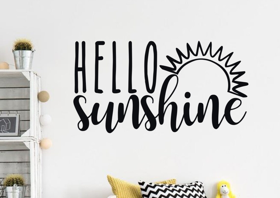 Hello Sunshine Decal - Good Morning Sunshine Wall Decal - Hello ...
