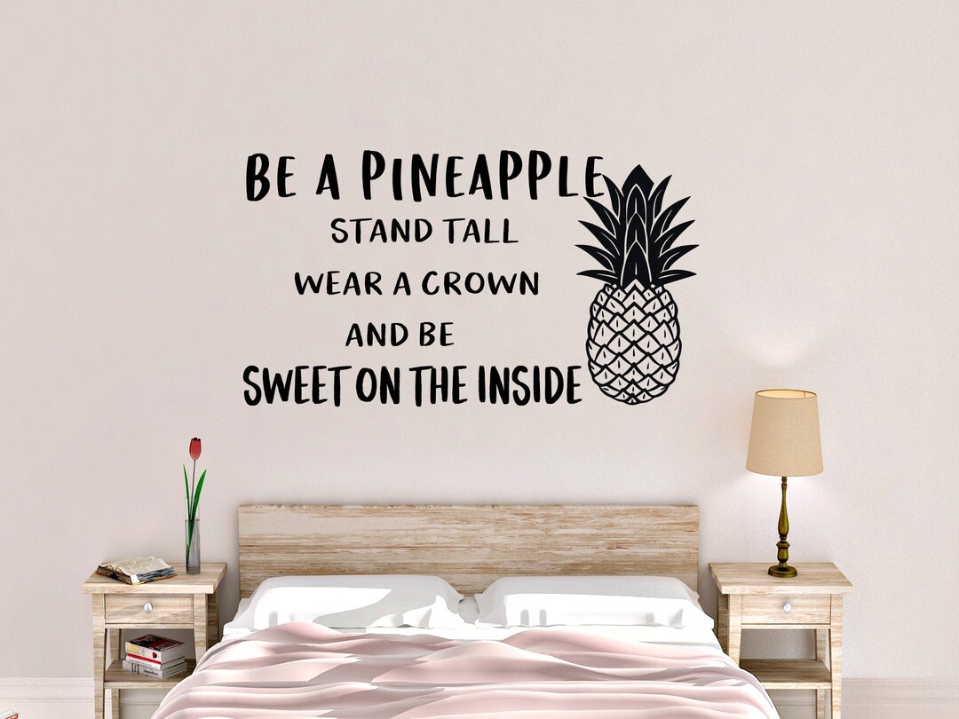 Be a Pineapple Decal Be Like a Pineapple Pineapple Decal Be a Pineapple ...