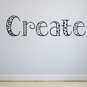Create Wall Decal- Craft Room Wall Decal- Create Something Today- Art ...