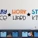 Play Nice Work Hard Stay Kind Classroom Decal Kids Room - Etsy