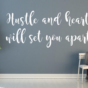 Hustle Wall Decal- Hustle and Heart- Hustle Wall Art- Hustle Decal ...